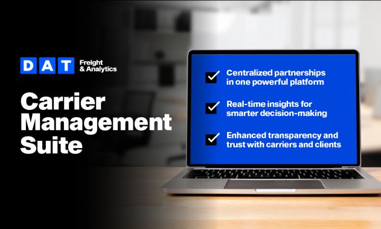 DAT introduces Carrier Management Suite, integrating carrier vetting ...